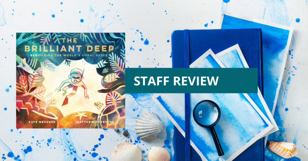 The Brilliant Deep | Staff Review - JUST BROWSING