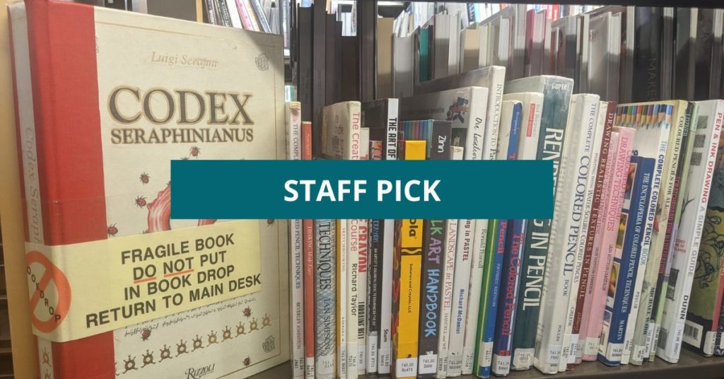 Codex Seraphinianus | Staff Pick - JUST BROWSING