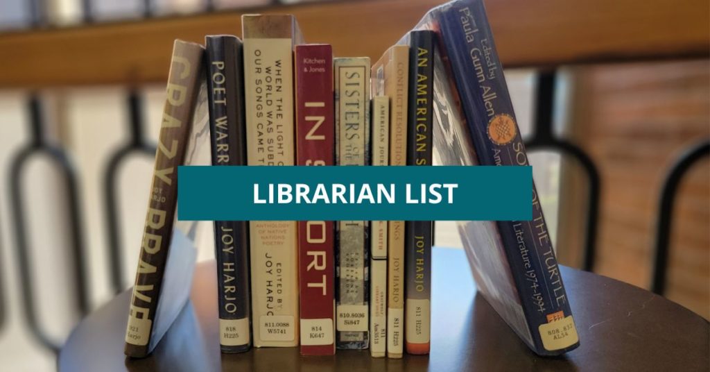 Native American Poet Joy Harjo | Librarian List - JUST BROWSING