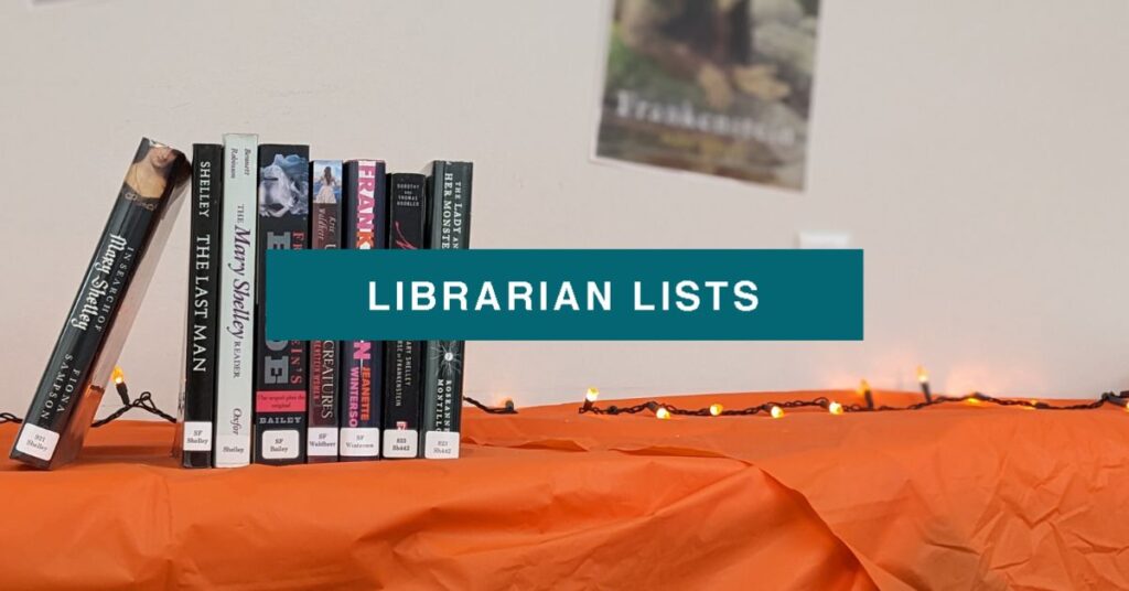 What to Read after Frankenstein | Librarian List - JUST BROWSING